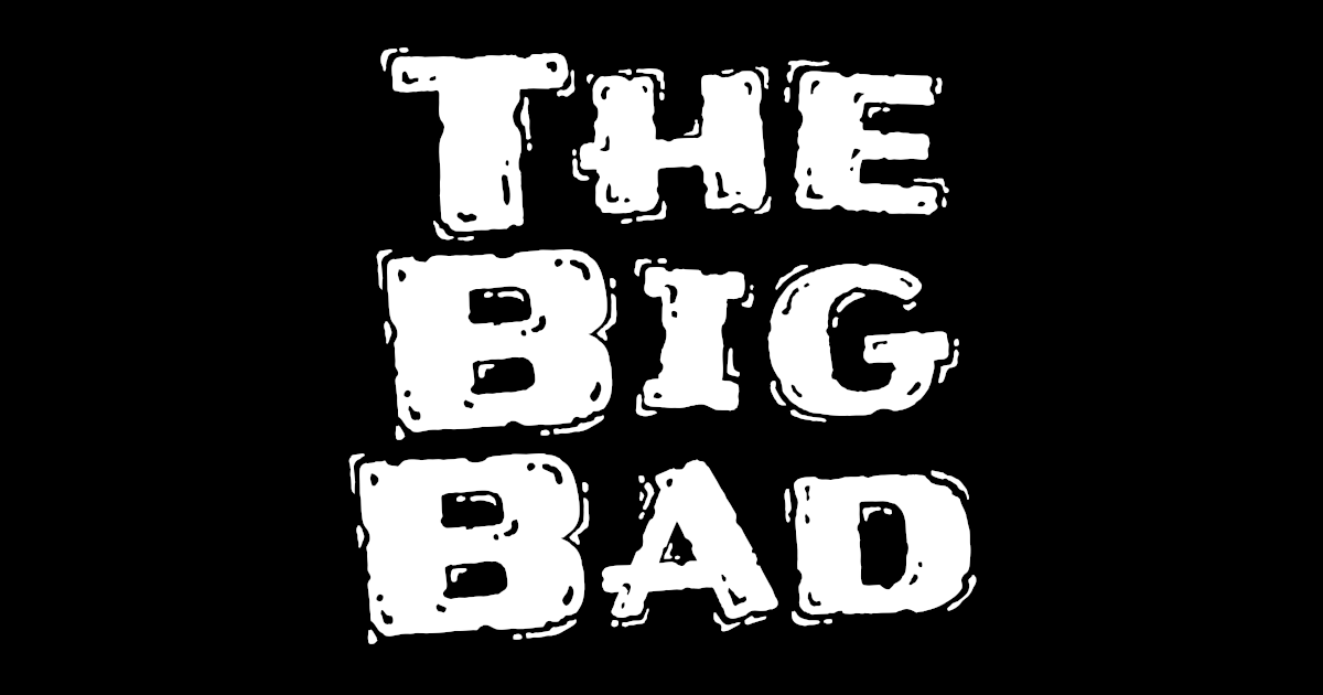 The Big Bad – Wandering DMs